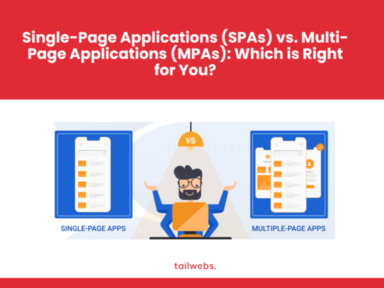 Single Page Applications vs. Multi Page Applications